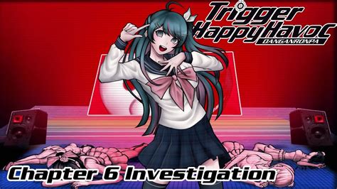 【danganronpa Trigger Happy Havoc】 Chapter 6 Investigation 【serena
