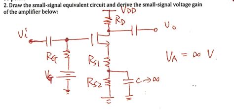 Solved 2 Draw The Small Signal Equivalent Circuit And Derive The