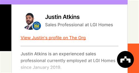 Justin Atkins Sales Professional At Lgi Homes The Org