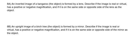 Solved 8 A An Inverted Image Of A Kangaroo The Object Is Chegg