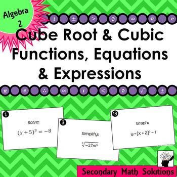 Cube Root Cubic Functions Equations Expressions Task Cards TpT