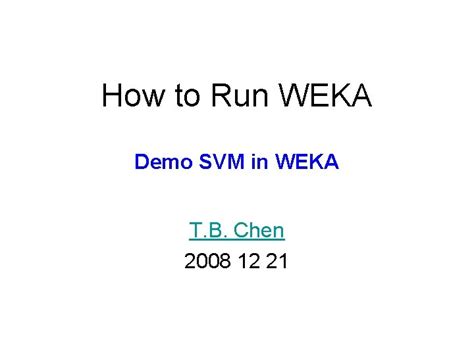 How To Run Weka Demo Svm In Weka