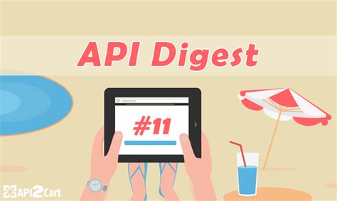 API Digest 11