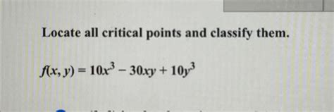 solved locate all critical points and classify