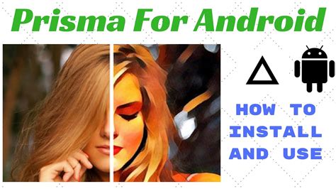 Prisma App For Android How To Download Install And Use YouTube