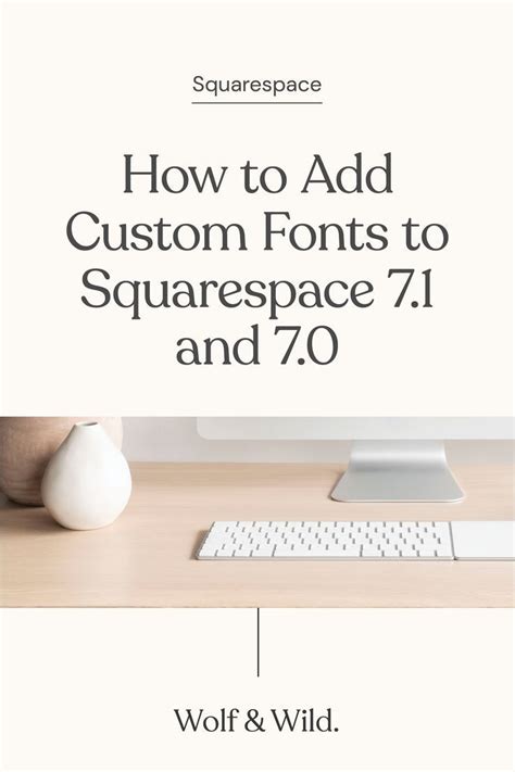 Add Custom Fonts To Squarespace And With Wolf Wild