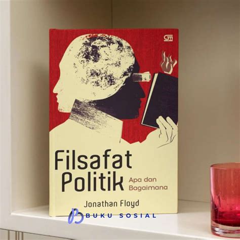 Promo Filsafat Politik Apa Dan Bagaimana Jonathan Floyd Diskon 27