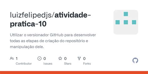 Github Luizfelipedjsatividade Pratica 10 Utilizar O Versionador