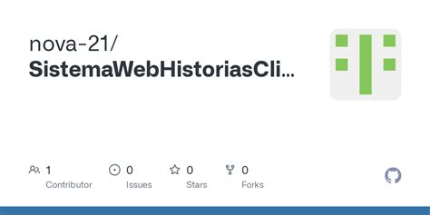 Github Nova 21sistemawebhistoriasclinicas