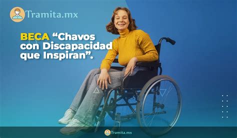 Beca Chavos Con Discapacidad Que Inspiran Bbva Tramitamx