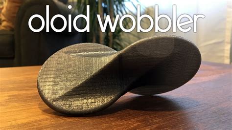 3d printed oloid wobbler rolling sculpture youtube
