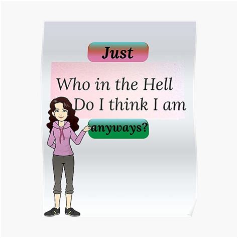 Girls Version Of Self Evaluation Poster By Dumphuck Redbubble