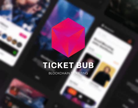Ticket Bub Blockchain Based Ticketing On Behance