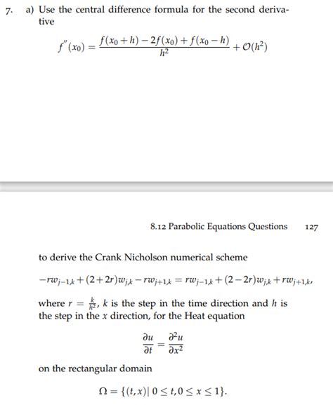 Solved A ﻿use The Central Difference Formula For The Second