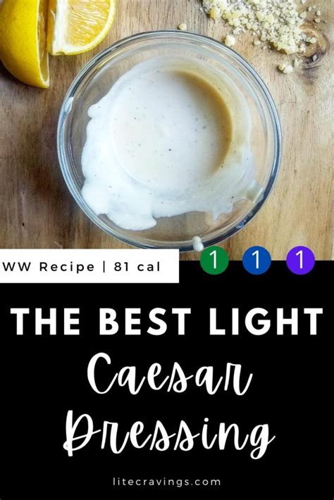 The Best Light Caesar Dressing Lite Cravings Ww Recipes