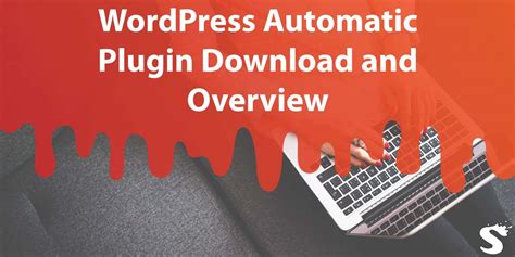 Wordpress Automatic Plugin 3552 Download And Overview