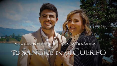Tu Sangre En Mi Cuerpo By Aura Cristina Geithner Chart Achievements Popnable