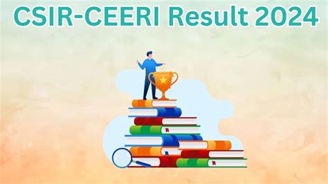 Csir Ceeri Result 2024 Announced Direct Link To Check Csir Ceeri