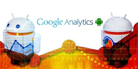4 Of The Best Google Analytics Apps For Android