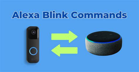 Alexa Blink Commands