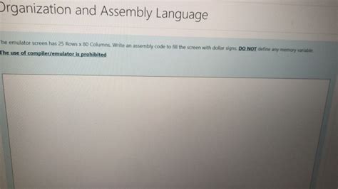 Organization And Assembly Language The Emulator