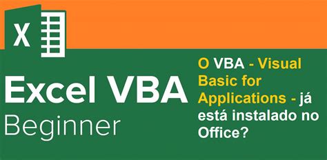 Programação Global® O Vba Visual Basic For Applications Já Está