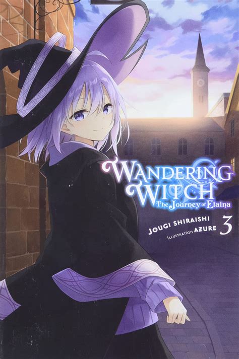 Wandering Witch The Journey Of Elaina Vol 3 Light Novel Mix