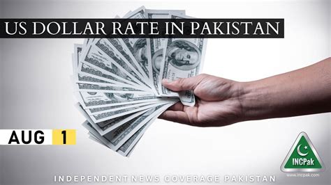 Usd To Pkr Dollar Rate In Pakistan Today 1 August 2023