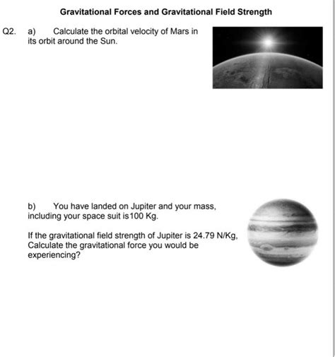 Solved Gravitational Forces And Gravitational Field Strength Q2 A Calculate The Orbital