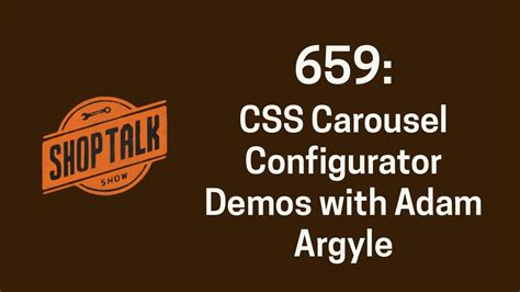 659 Css Carousel Configurator Demos With Adam Argyle Youtube Music