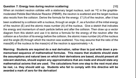 Solved Question 7 Energy Loss During Neutron