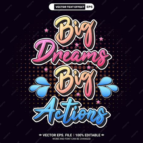 Premium Vector | Big dreams big actions 3d editable motivational quote vector text style effect
