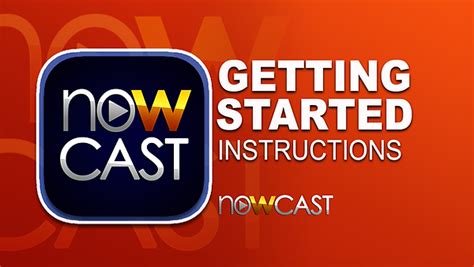 getting started nowcast