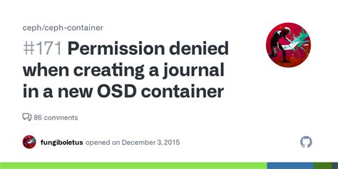 Permission Denied When Creating A Journal In A New Osd Container · Issue 171 · Ceph Ceph