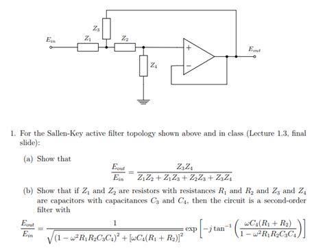 solved 1 for the sallen key active filter topology shown
