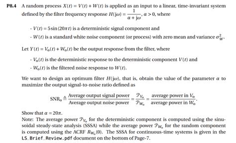 solved p8 4 ﻿a random process x t v t w t is ﻿applied