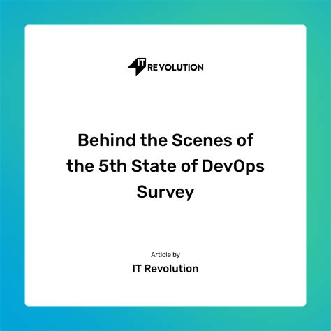 Behind The Scenes Of The 5th State Of Devops Survey It Revolution