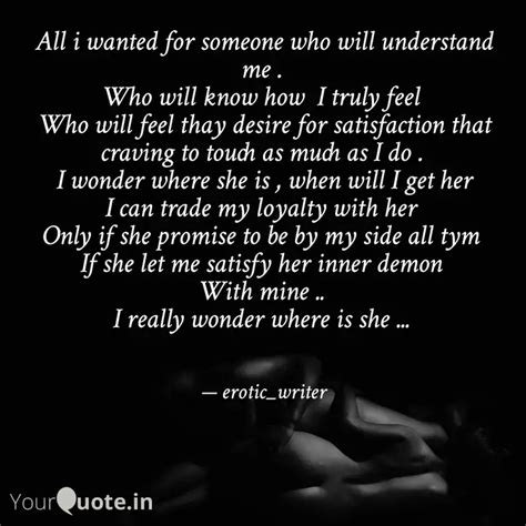 All I Wanted For Someone Quotes And Writings By Erotic Writer