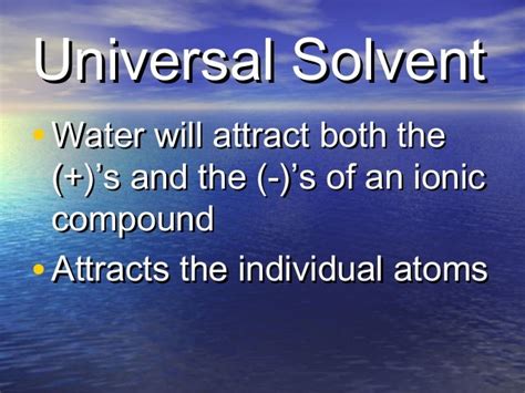 Universal Solvent