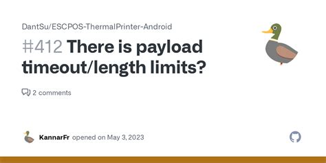 There Is Payload Timeoutlength Limits · Issue 412 · Dantsuescpos