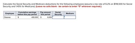 solved calculate the social security and medicare deductions