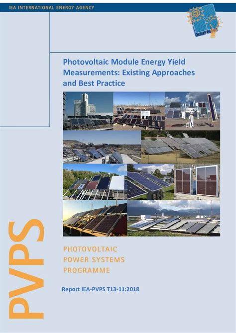 Photovoltaic Module Energy Yield Measurements Existing Approaches And