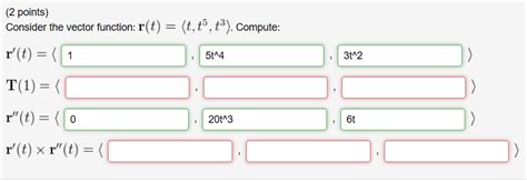 Solved 2 Points Consider The Vector Function