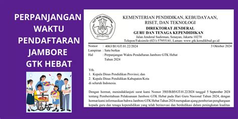 Perpanjangan Pendaftaran Jambore Gtk Hebat 2024 Dorongan Partisipasi
