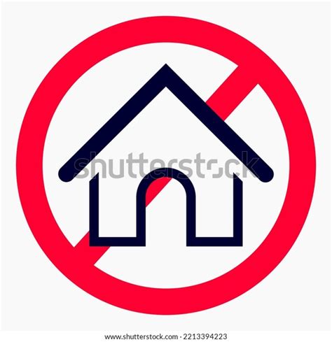 No House House Ban Do Not Stock Vector Royalty Free 2213394223