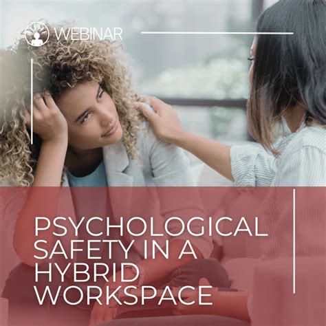 Webinar Psychological Safety In A Hybrid Workspace