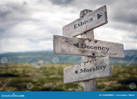 Ethics Decency And Morality Text On Wooden Sign Post Outdoors In