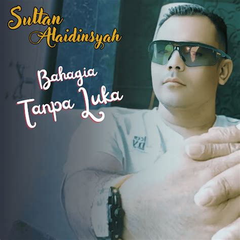 Bahagia Tanpa Luka Youtube Music
