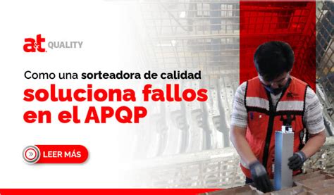 ¿qué Es Y Cuál Es El Propósito Del Apqp