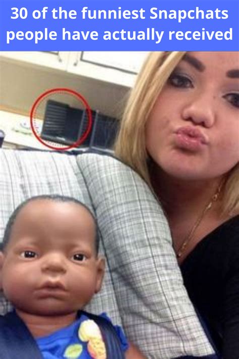 30 Of The Funniest Weirdest And Most Amusing Snapchats People Have